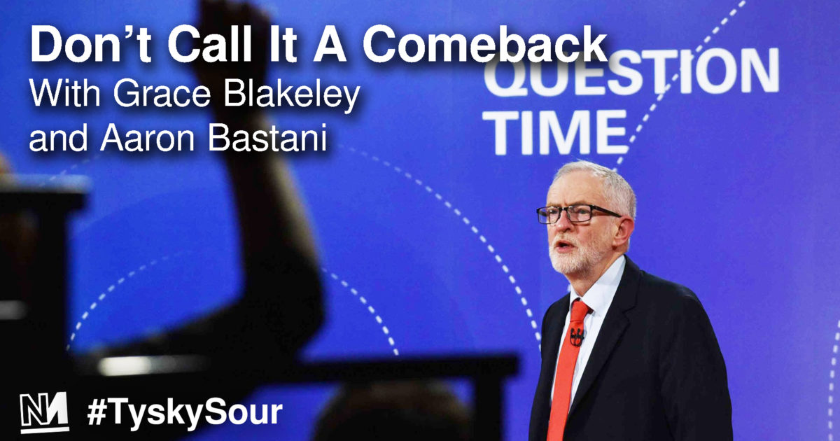 Don’t Call It a Comeback | Novara Media