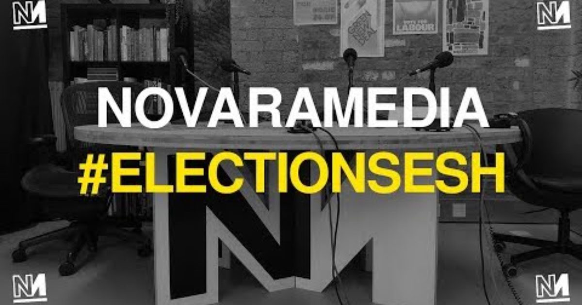 Electionsesh2019 | Novara Media