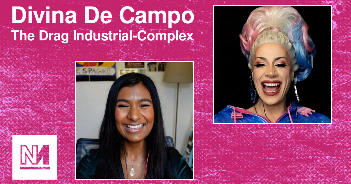 ‘A Red Flag and a Silver Dress?’ Interview With Divina De Campo | Novara Media