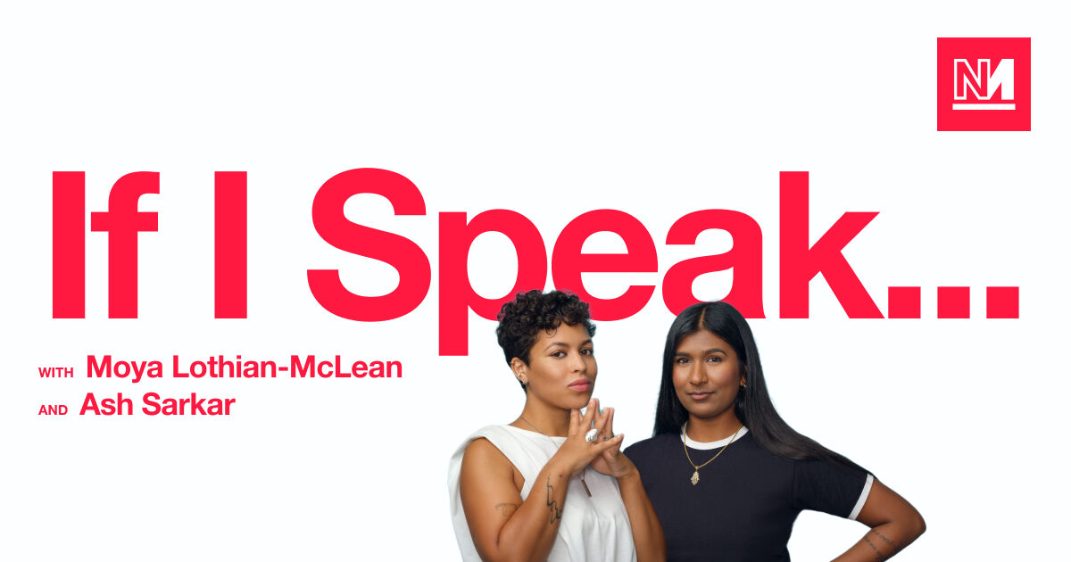 If I Speak | Novara Media
