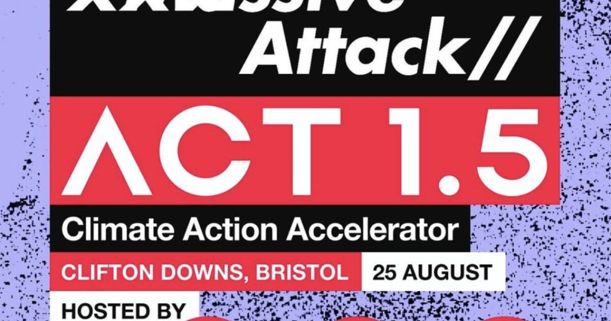 Act 1.5 Climate Action Accelerator With Massive Attack | Novara Media