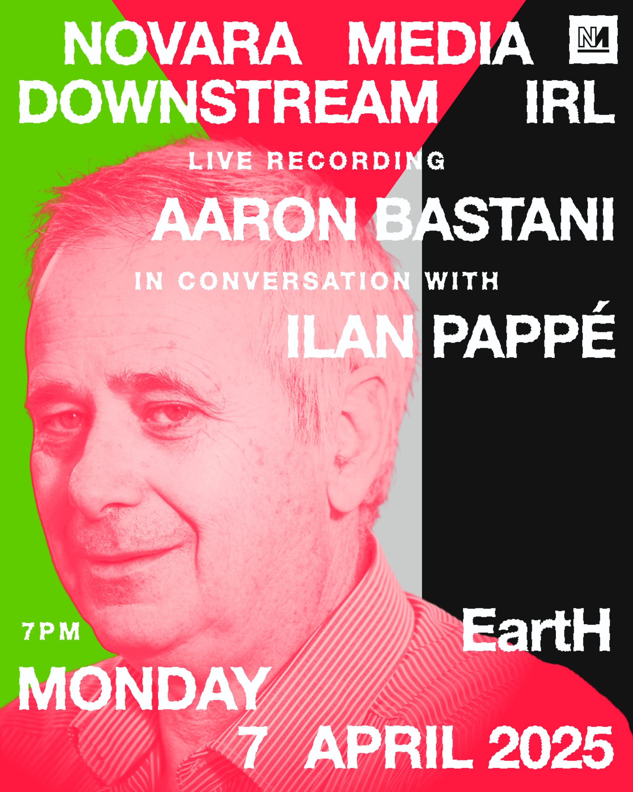 Downstream IRL: Aaron Bastani in Conversation With Ilan Pappé | Novara Media